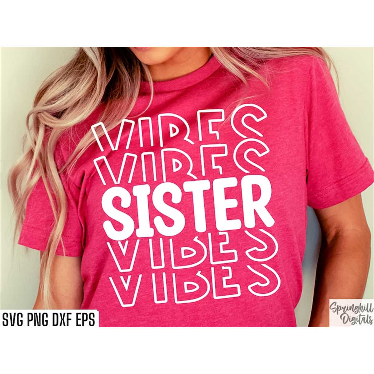 Sister Vibes Svg | Sibling Shirt Svgs | Little Sister Svgs | - Inspire ...