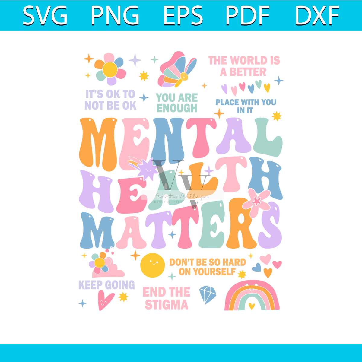 Mental Health Matters Svg Positive Message Svg Digital File Inspire