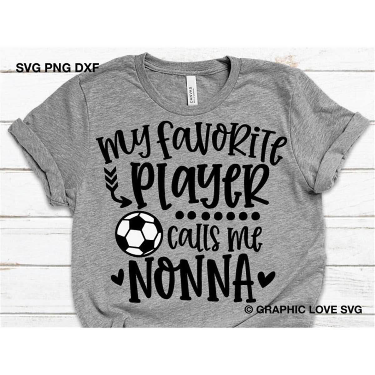 Soccer Nonna Svg, Cute Gift For Nonna Svg, My Favorite Playe - Inspire ...