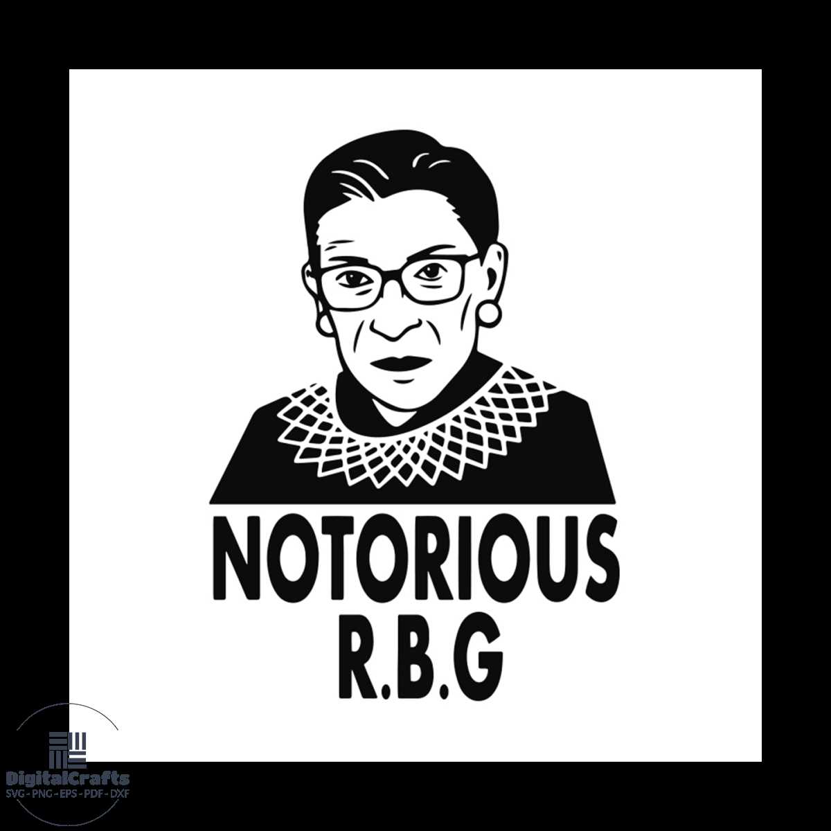 Notorious RBG SVG, Notorious SVG, Girl Power SVG | Inspire Uplift