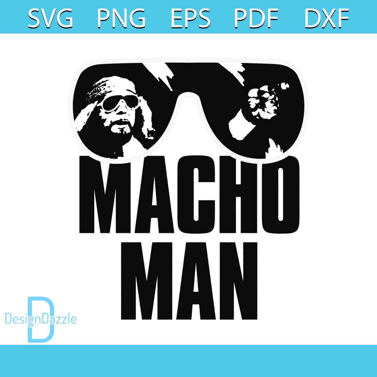 Macho Man Randy Savage Old School SVG Cutting Digital File | Inspire Uplift