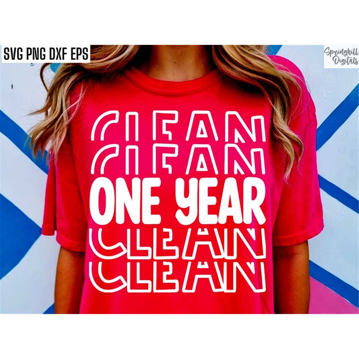 One Year Clean, Sobriety Shirt Svg, One Year Sober Pngs, Cle - Inspire ...