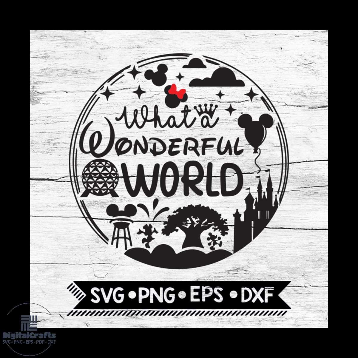 What a wonderful world Disney SVG, disney SVG, DisneyLand sv | Inspire ...
