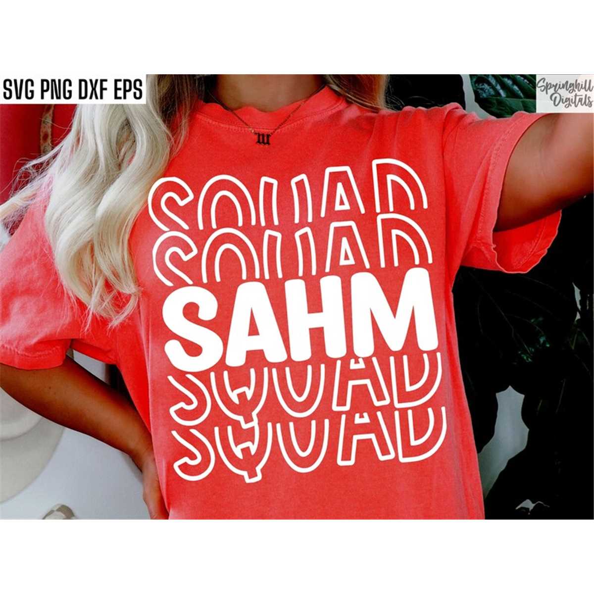 SAHM Squad Svg | Stay At Home Mom Svgs | SAHM Shirt Pngs | S | Inspire ...