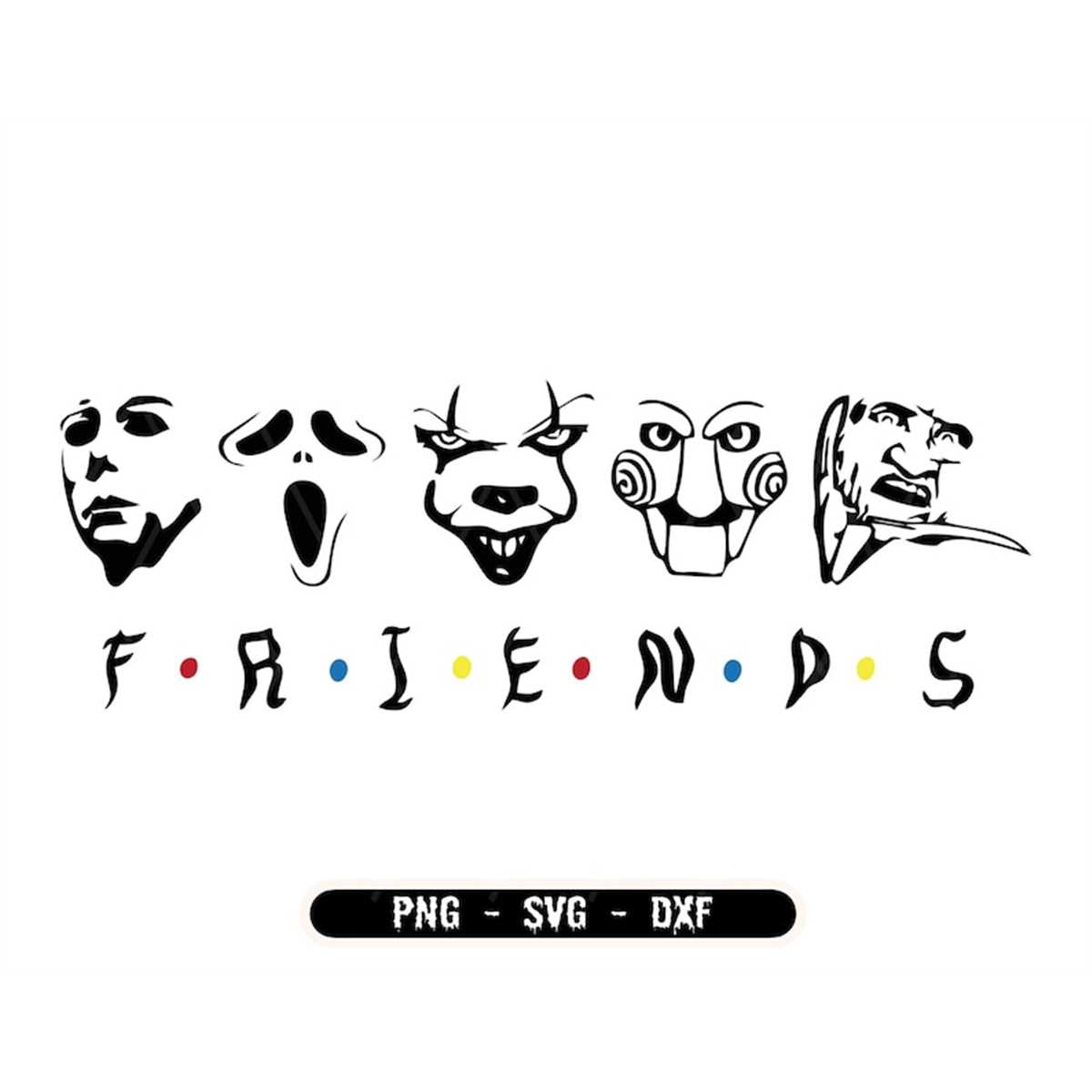 Friends Horror Character svg, Horror svg, Horror friends svg | Inspire ...