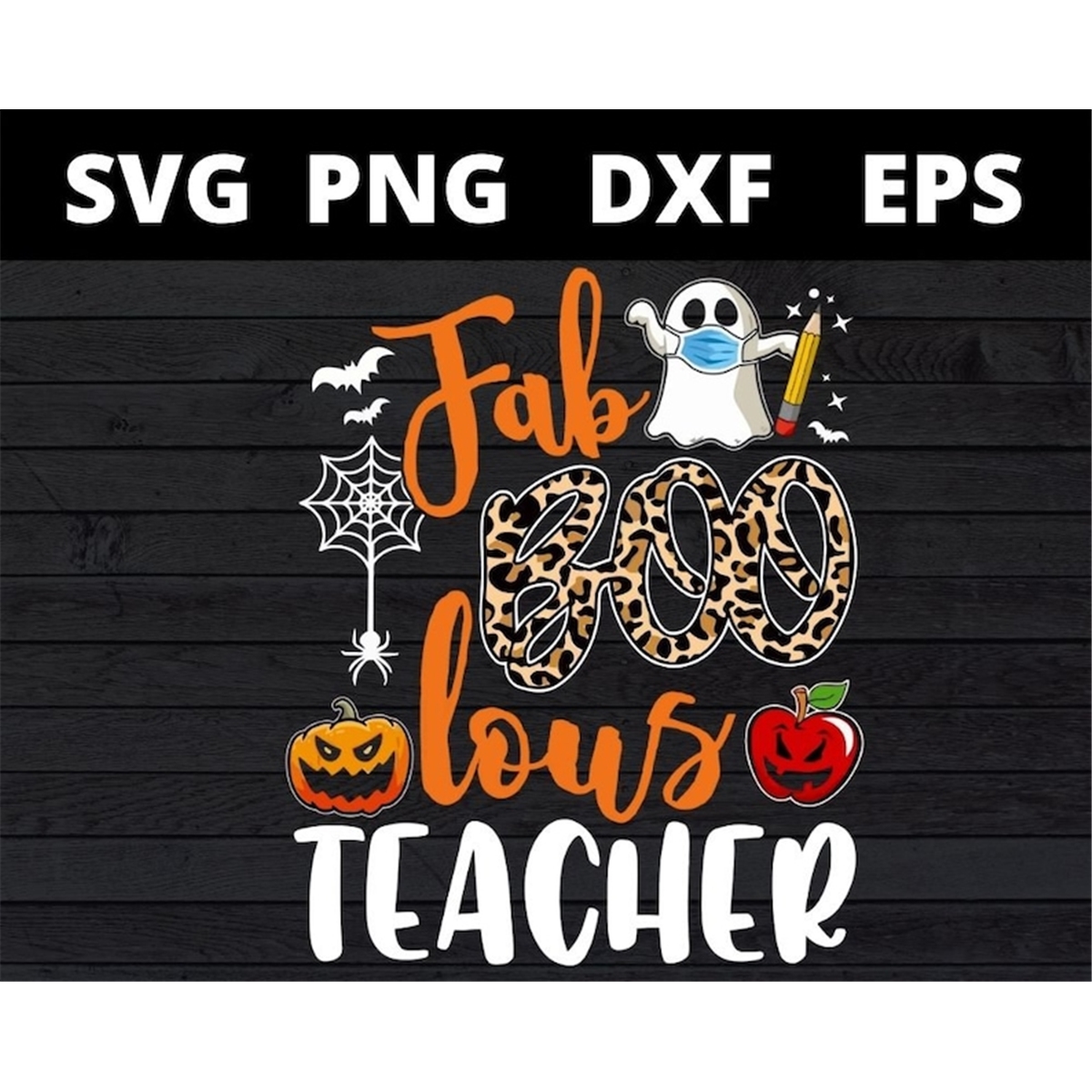 Fab Boo Lous Teacher Halloween svg files for cricut | Inspire Uplift