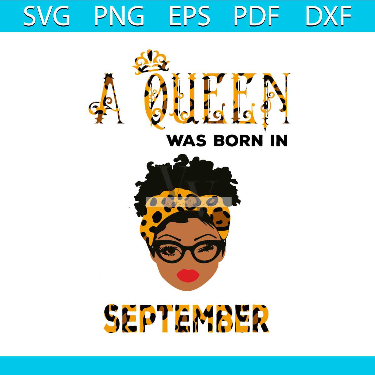 A Queen Was Born In September SVG Cutting Digital File | Inspire Uplift