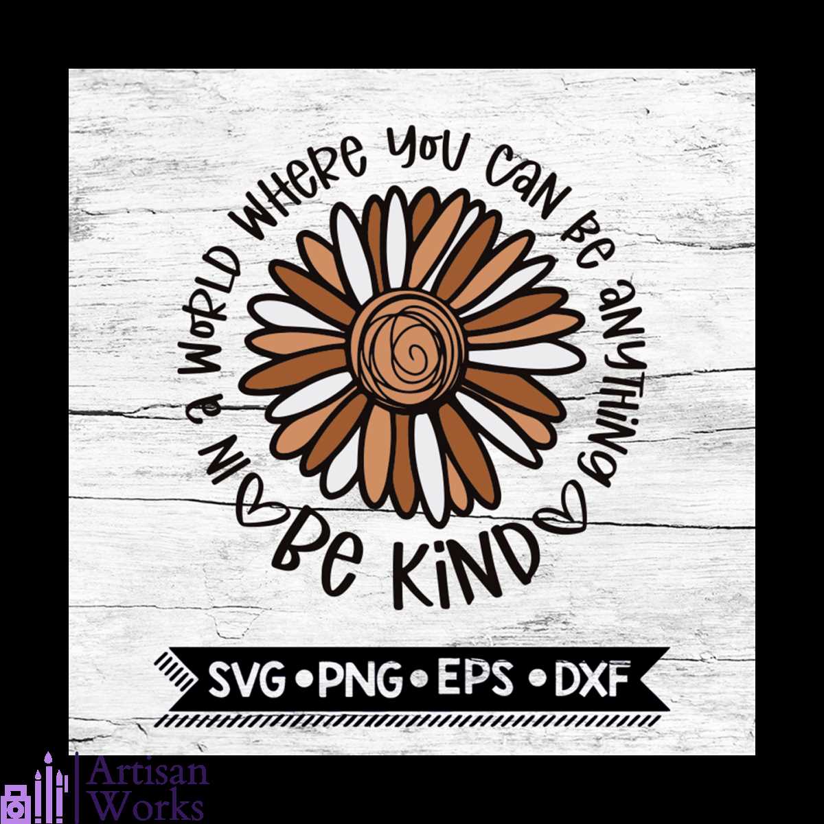 Be Kind Svg, Kindness Svg, Kindness Matters Svg, In a World | Inspire ...