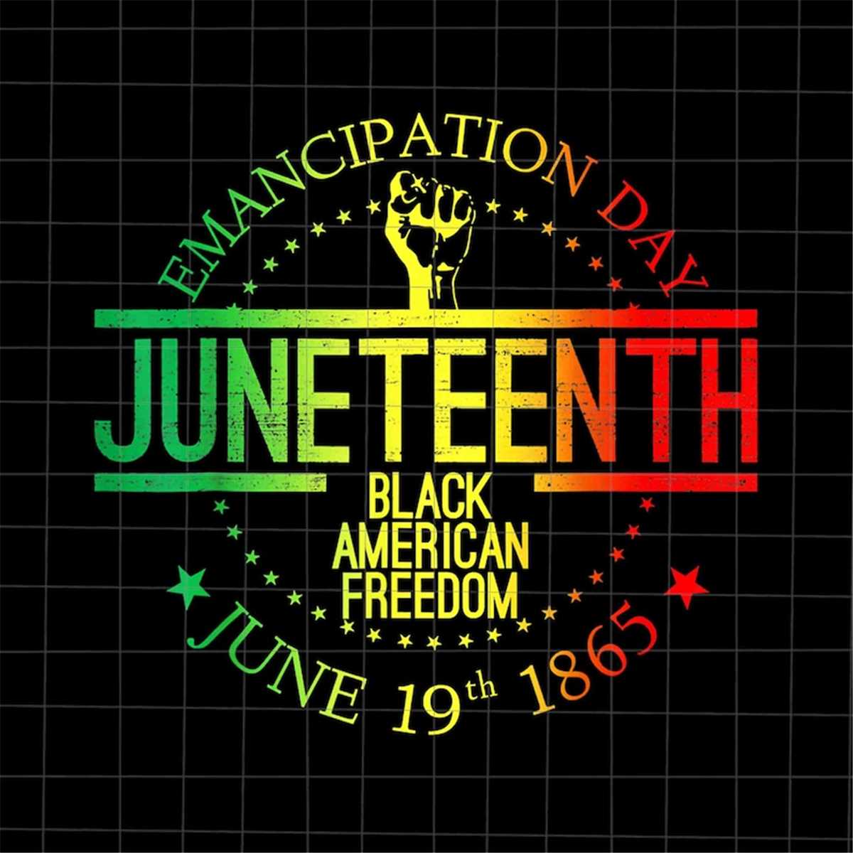 Juneteenth Black American Freedom Png, Juneteenth 1865 Png, - Inspire ...