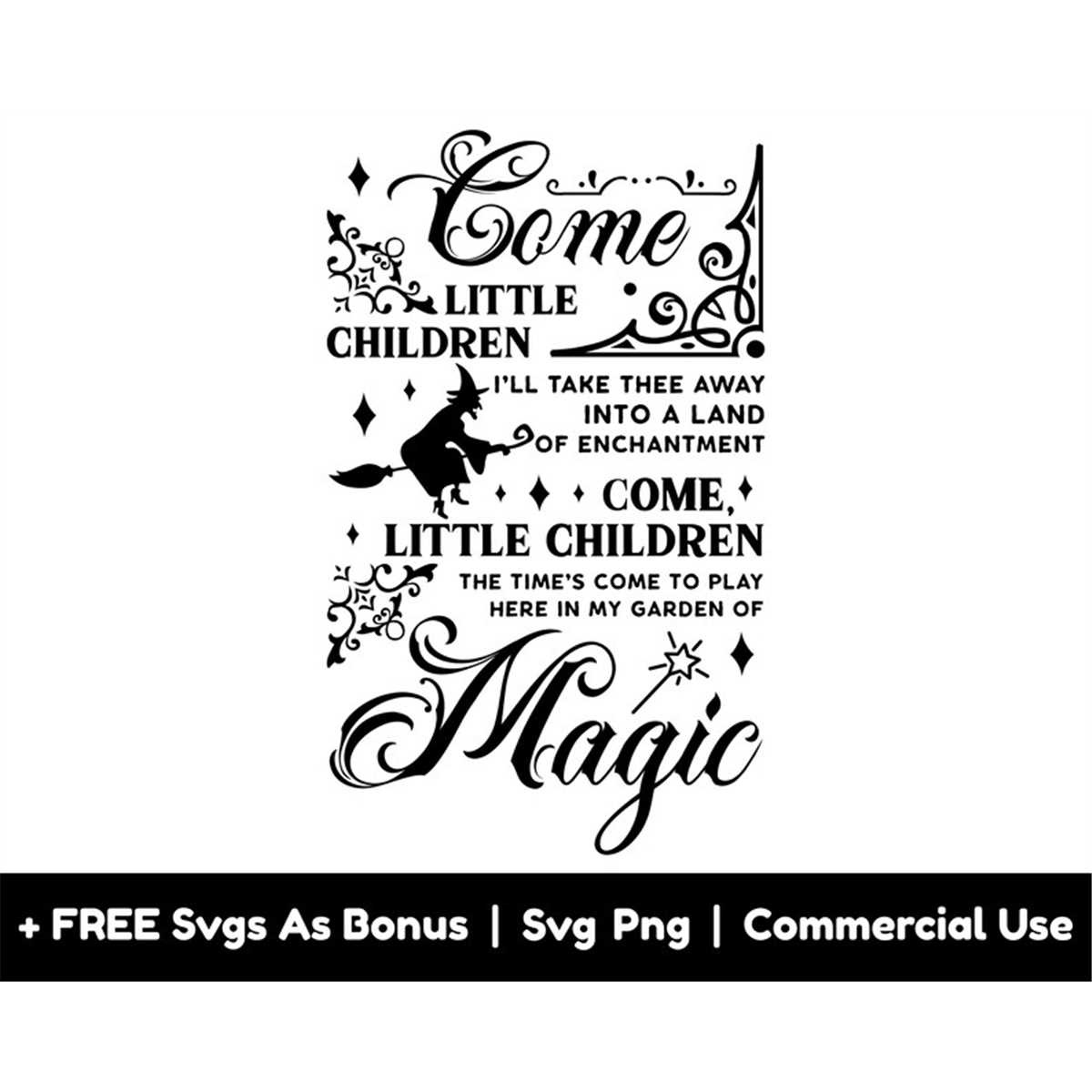 Come Little Children Svg Png Files, Witch Svg, Halloween Svg | Inspire ...