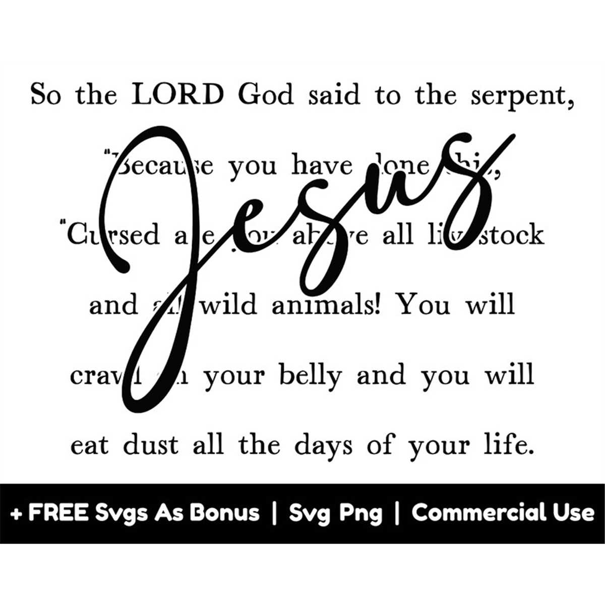 Genesis 3:14 Full Text Svg Png Files, Bible Verses Svg, Jesu - Inspire ...