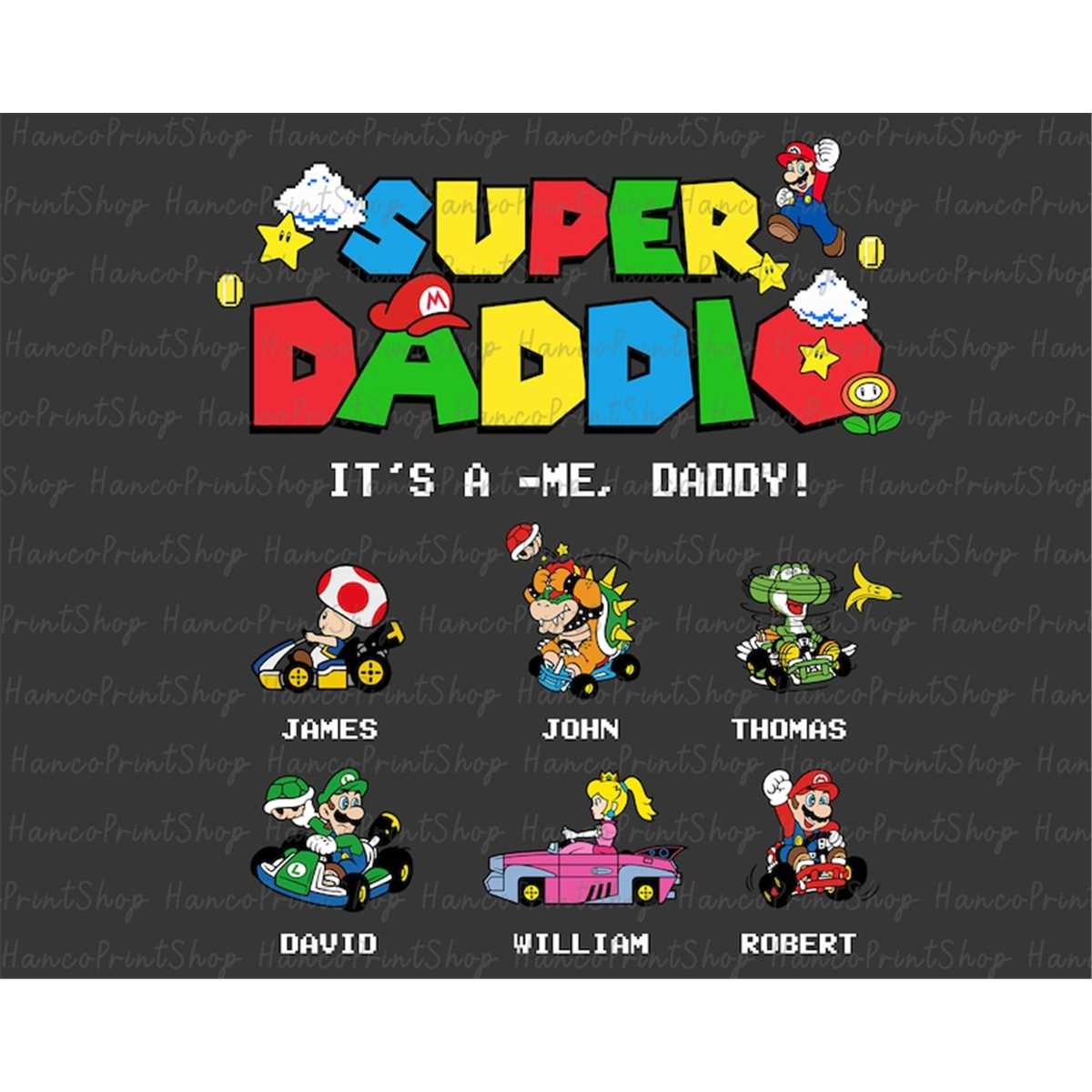 Personalized Daddio Png, Super Daddio, It's A Me Daddy PNG, | Inspire ...