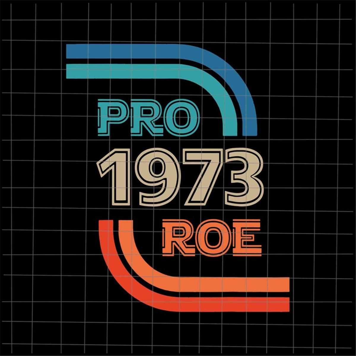 Pro Roe 1973 Svg, Prochoice Svg, Prochoice Rainbow Svg, Femi | Inspire ...