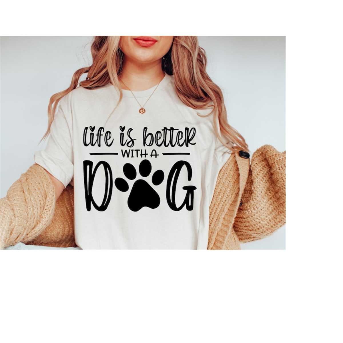 Life is Better With A Dog SVG PNG DXF, Dog Mom Svg, Fur Mama | Inspire ...