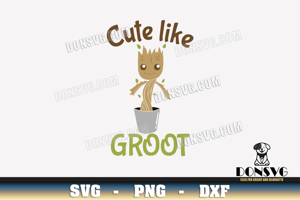 Cute like Groot SVG Cut Files for Cricut Baby Groot in Flowe - Inspire ...