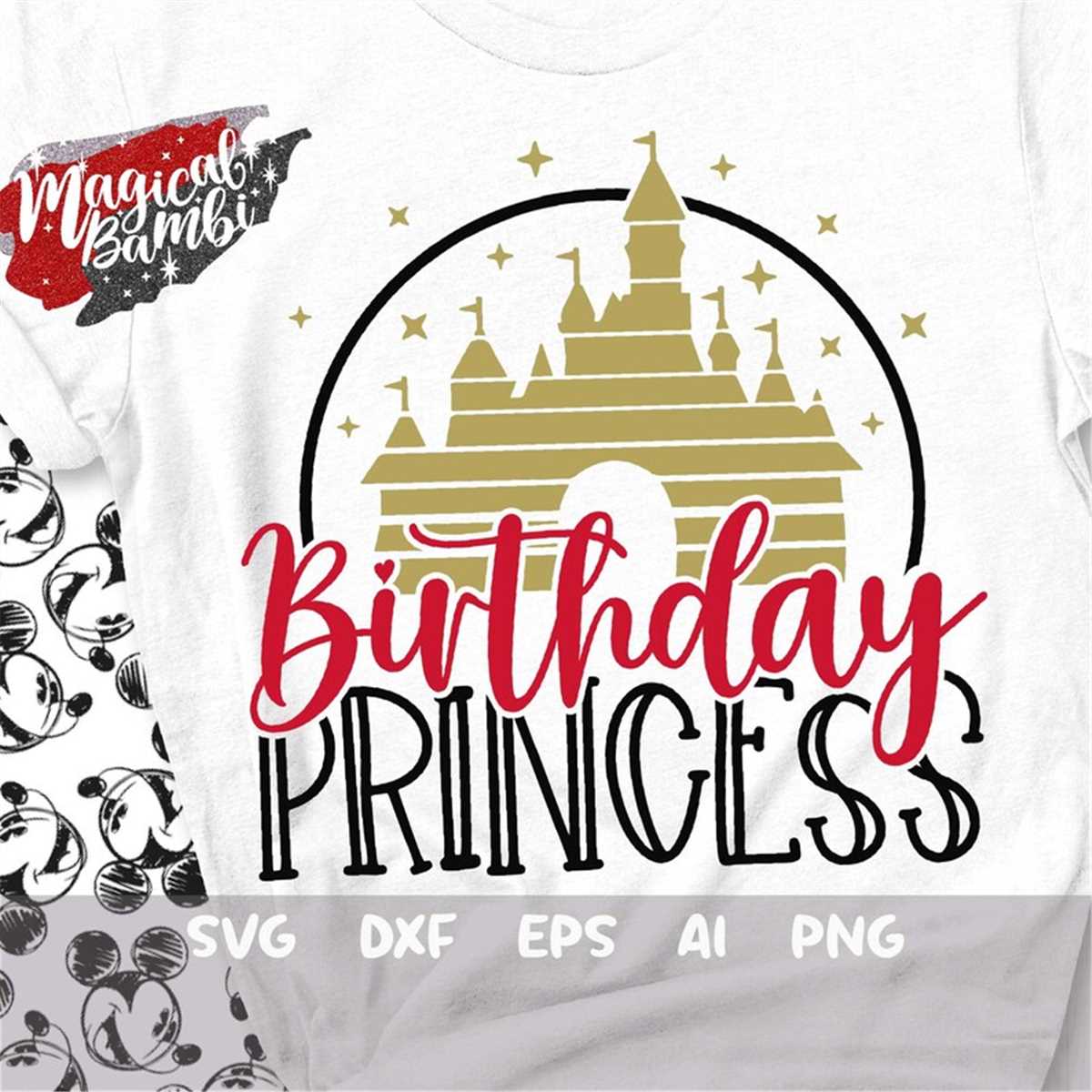 Birthday Princess SVG, Castle Frame Svg, Magic Mouse Svg, Bi - Inspire ...