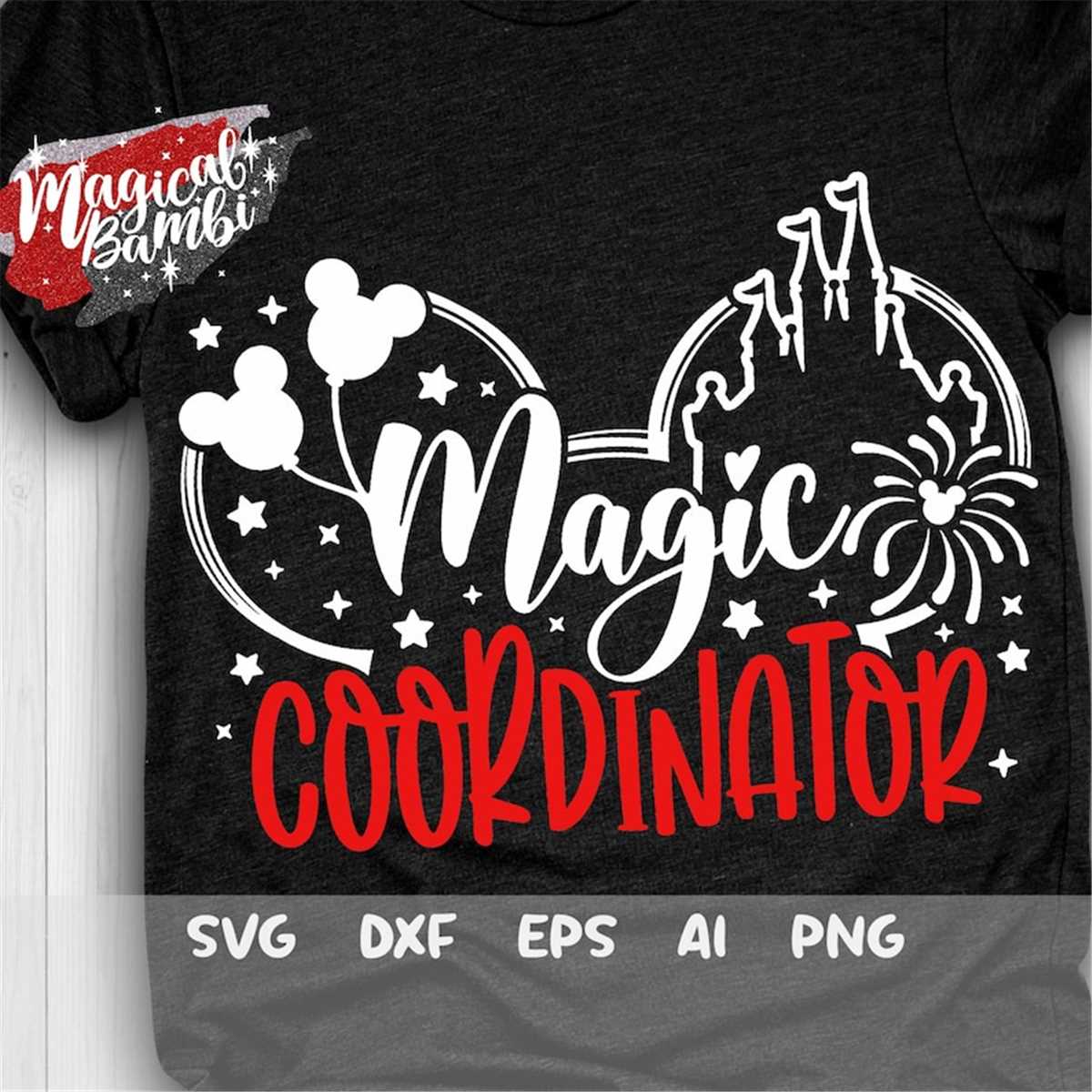 Magic Coordinator Svg, Magical Trip Svg, Mouse Ears Svg, Fam | Inspire ...