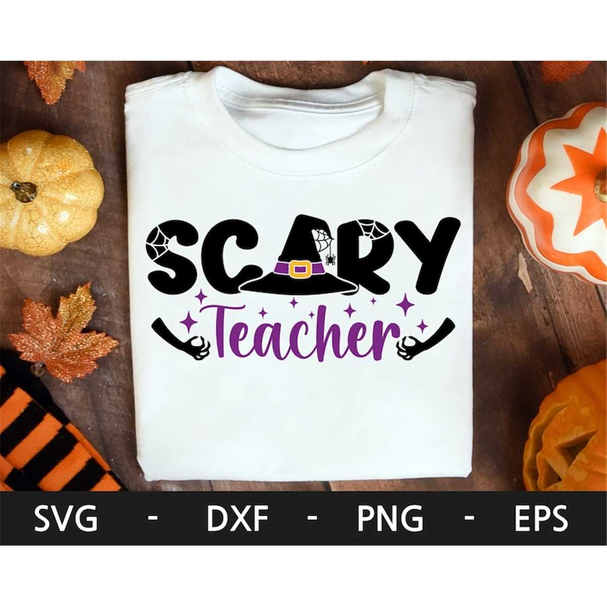 Scary Teacher svg, Ghost svg, Halloween svg, Teacher shirt, | Inspire ...