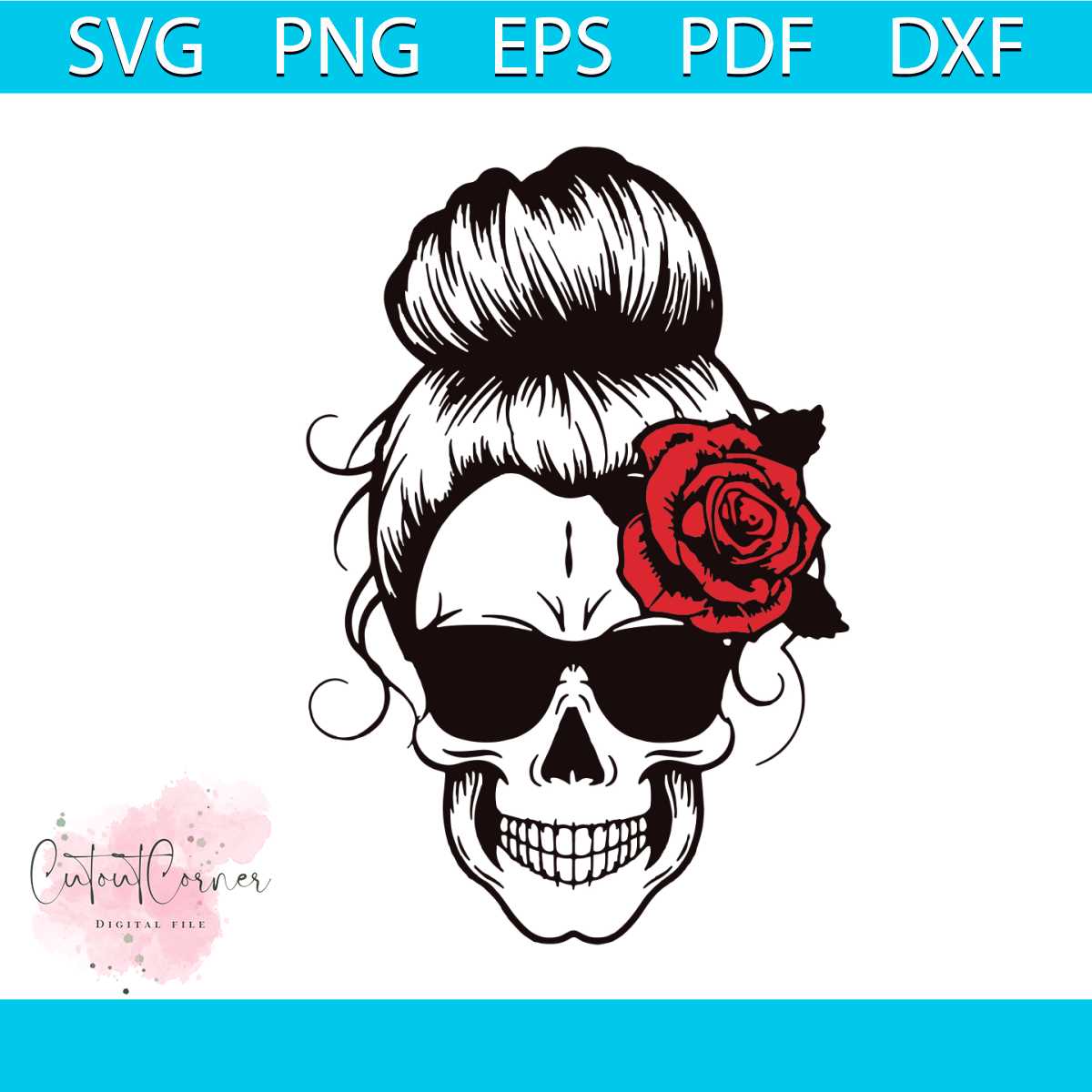 Sugar Skull Rose SVG Messy Bun Skull SVG Digital Cricut File | Inspire ...