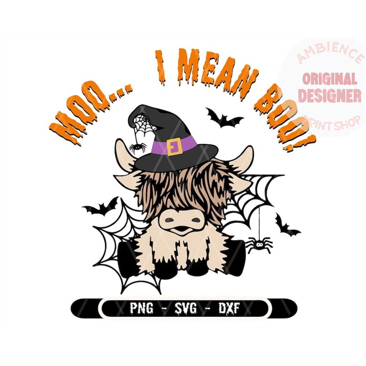 Halloween Highland Cow Svg, Moo I Mean BOO Png, Boo Ghost Co | Inspire ...
