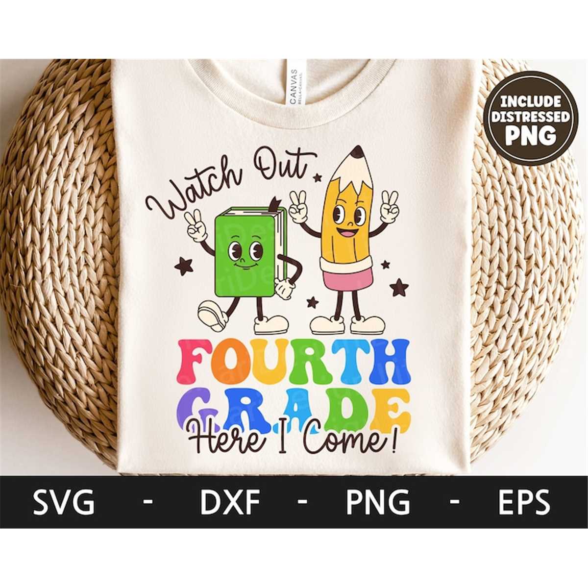 Watch Out Fouth Grade Here I Come svg, First Day of School s - Inspire ...