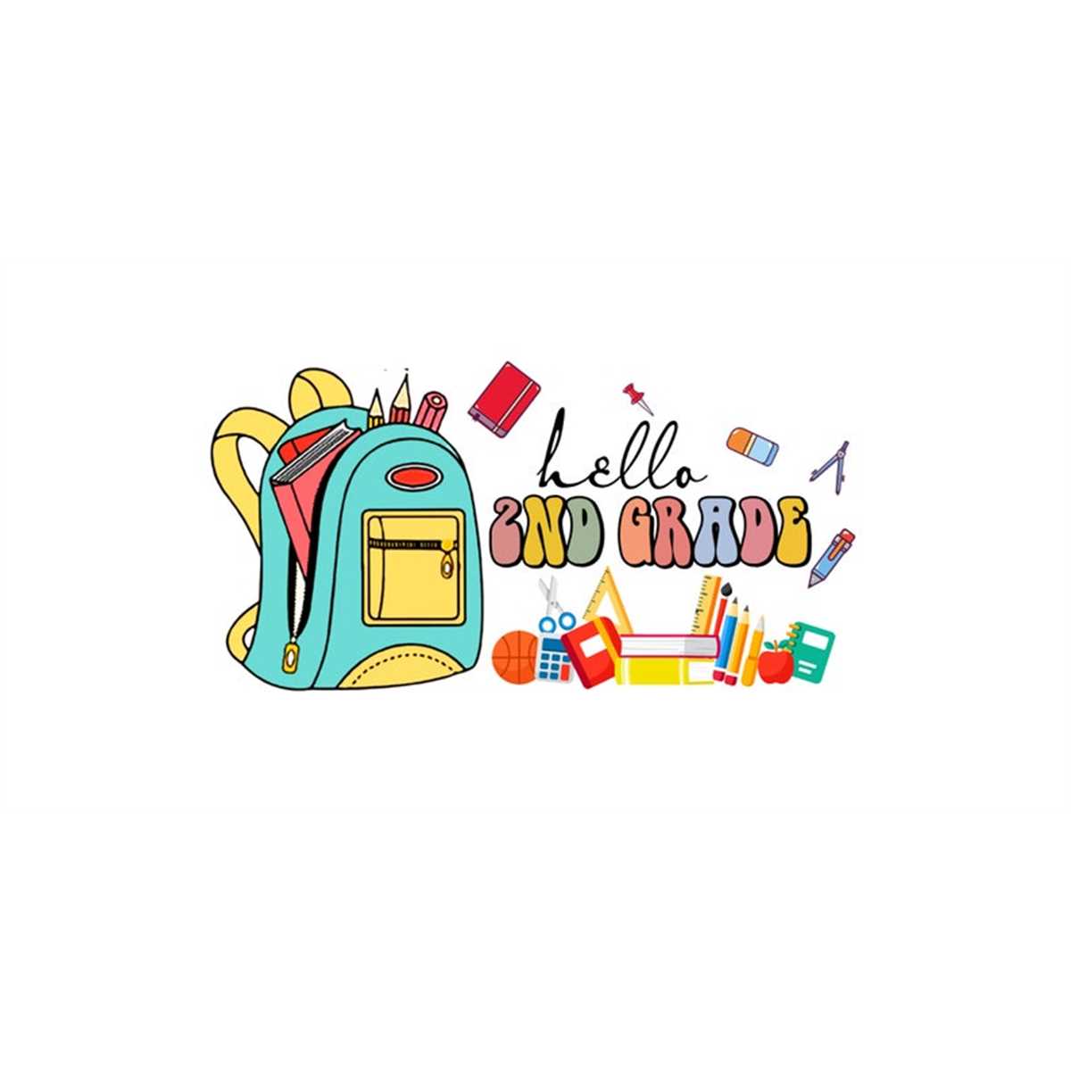 Hello Second Grade SVG, First Day Of School 2022 Svg, Digita - Inspire ...