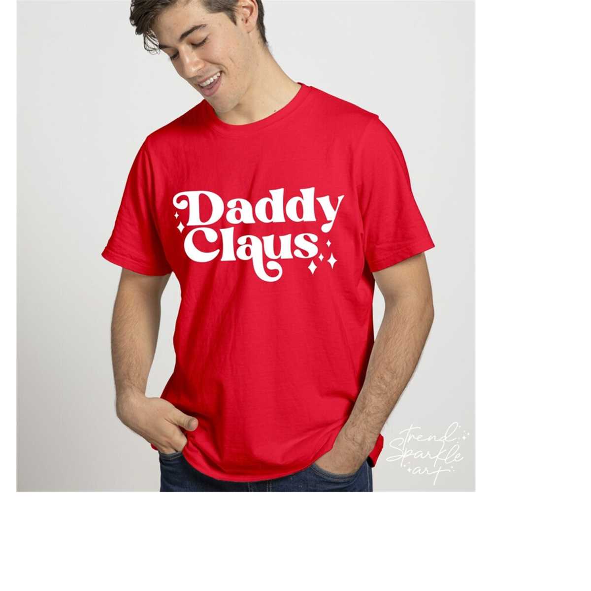 Daddy Claus SVG,Santa Claus SVG,Daddy Christmas SVG,Dad Chri | Inspire ...