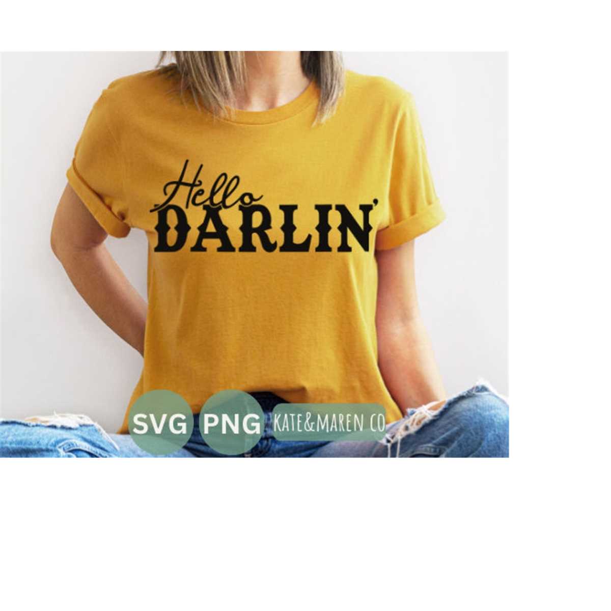 hello darlin svg, hello darling svg, girl country svg, farm | Inspire ...