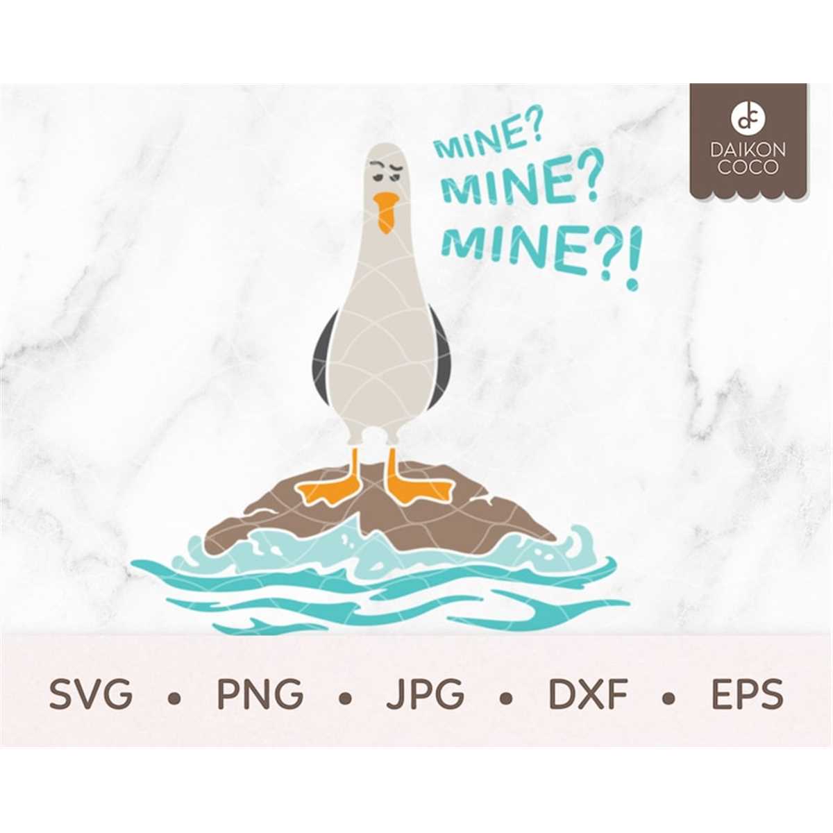 Seagull Finding Nemo Mine SVG, Seagull Mine svg, Mine Quote | Inspire ...