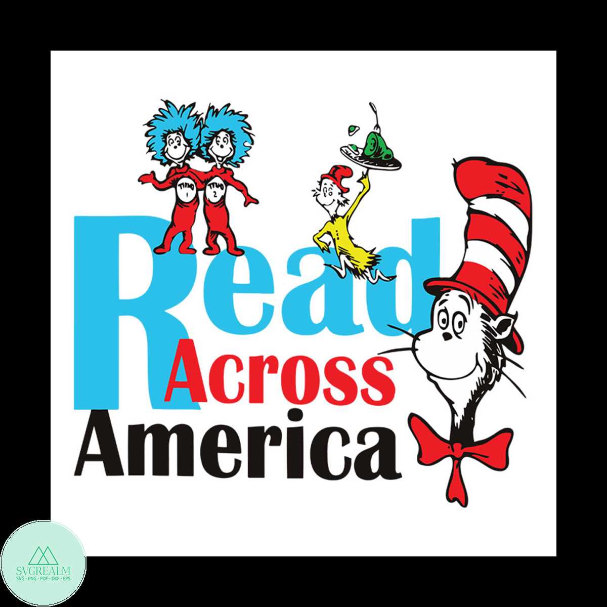Dr Seuss Read Across America Svg, Dr Seuss Svg, Seuss Svg, D | Inspire ...