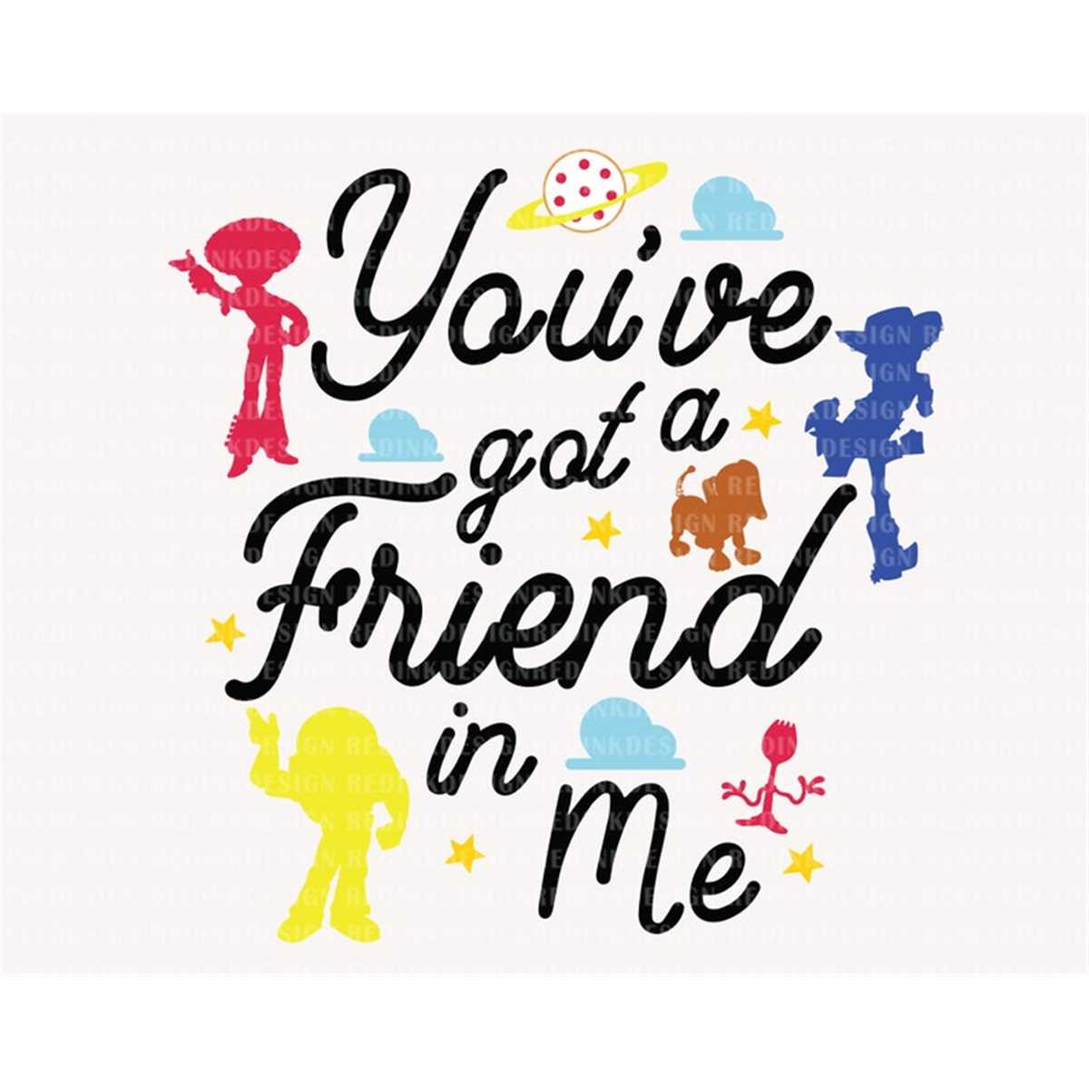You've Got A Friend In Me Svg, Best Friend Svg, Vacay Mode S | Inspire ...