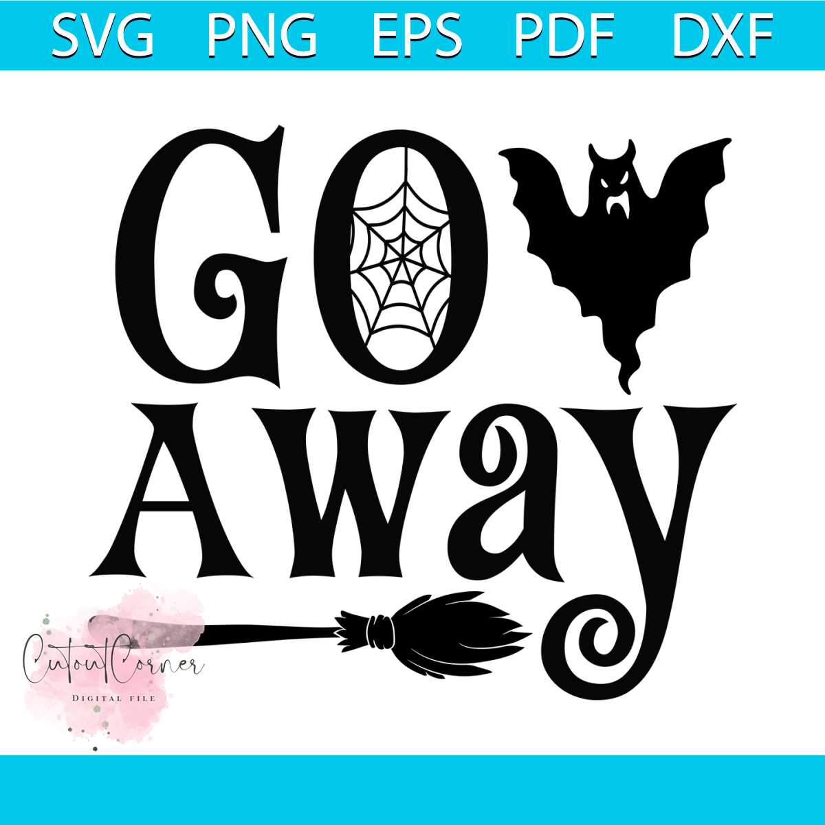 Halloween Go Away Svg, Halloween Svg, Best Halloween Svg, Ha | Inspire ...