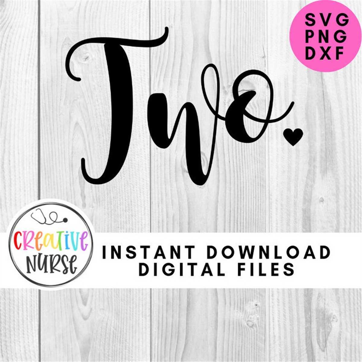Instant Download Cut File / Birthday SVG / Two Svg / svg pd | Inspire ...