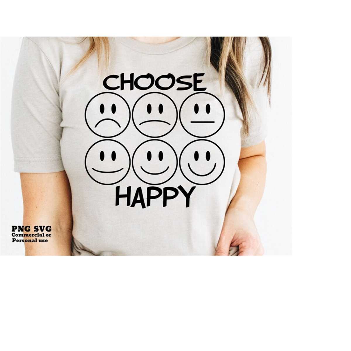 Choose Happy SVG PNG, Be Happy, Retro, Happy Faces, Smile Fa | Inspire ...