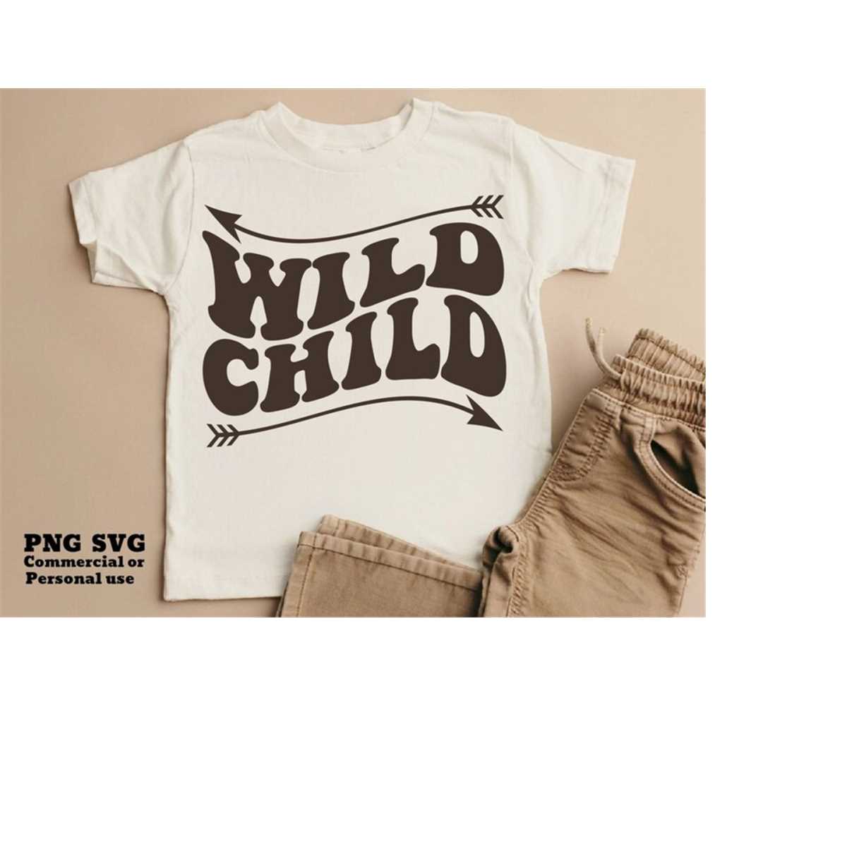 Kids SVG PNG, Wild Child SVG, Wildling Svg, Retro, Wavy, Bab | Inspire ...