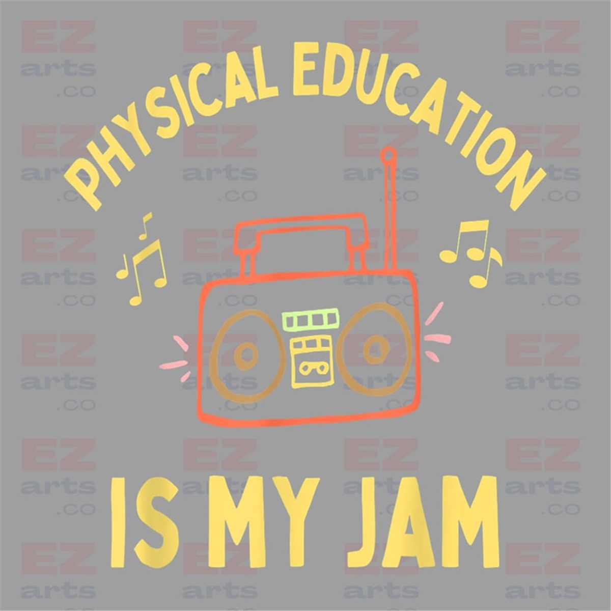 Physical Education is my Jam Png, Teacher Png, Funny Teacher - Inspire ...