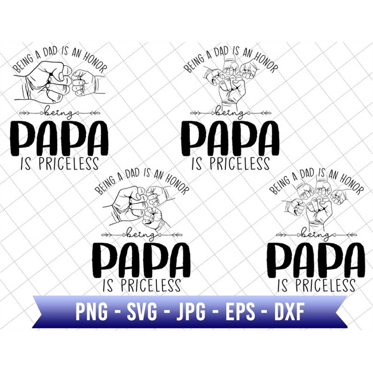 Being A Dad Is An Honor Being Papa Is Priceless Svg, Father' | Inspire ...