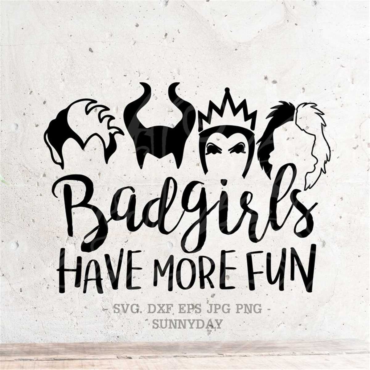 Bad girls have more fun Svg,Halloween SVG,Villains Svg File, | Inspire ...
