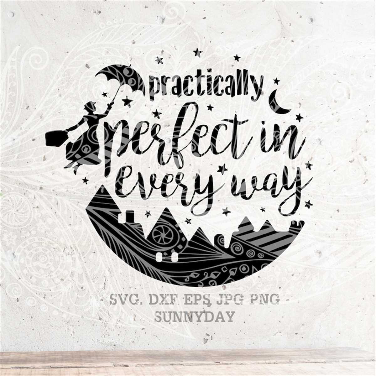 Practically perfect in every way SVG File, DXF Silhouette Pr | Inspire ...