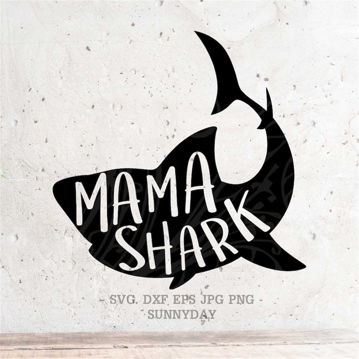 Mama Shark Svg File DXF Silhouette Print Vinyl Cricut Cuttin | Inspire ...