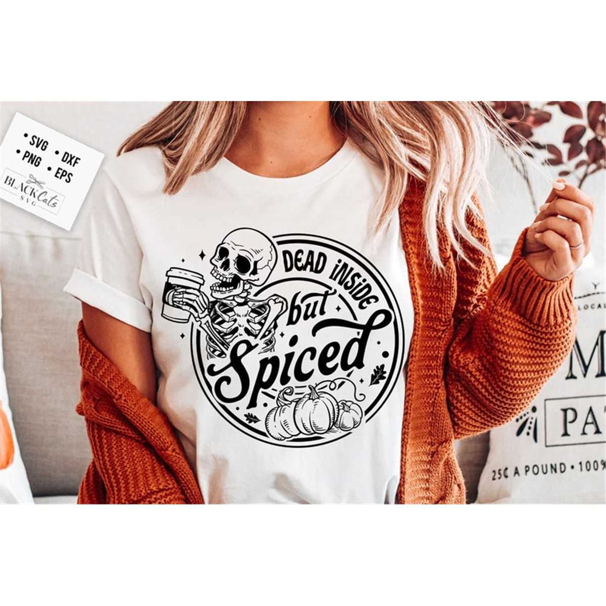 Dead inside but spiced SVG, Pumpkin spice svg, Autumn skull - Inspire ...