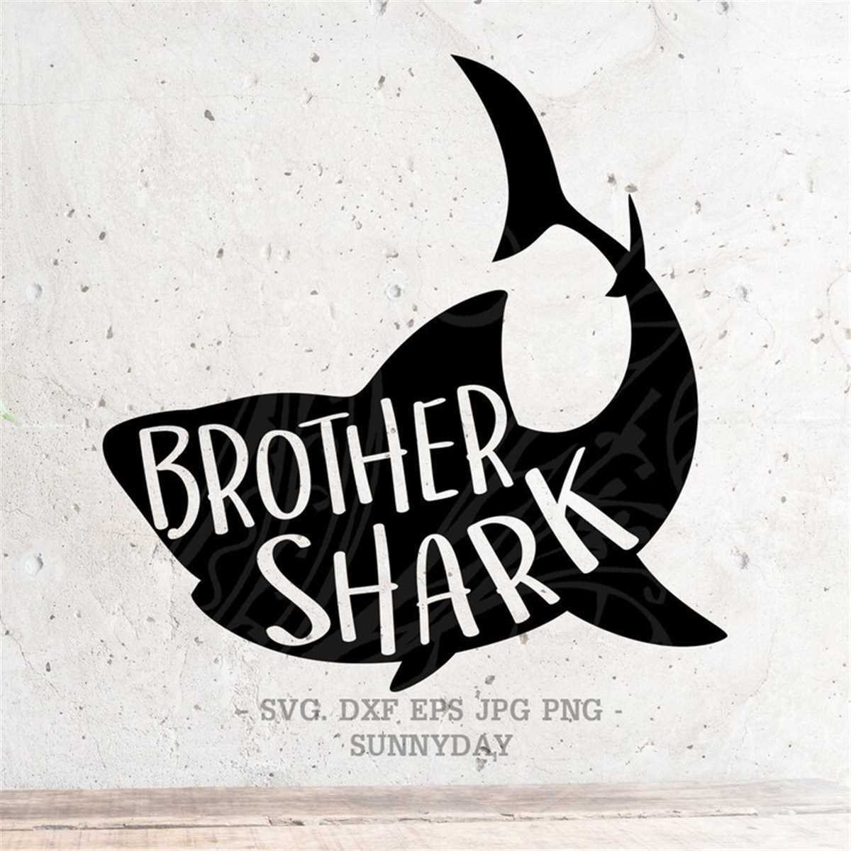 Brother Shark Svg File DXF Silhouette Print Vinyl Cricut Cut | Inspire ...