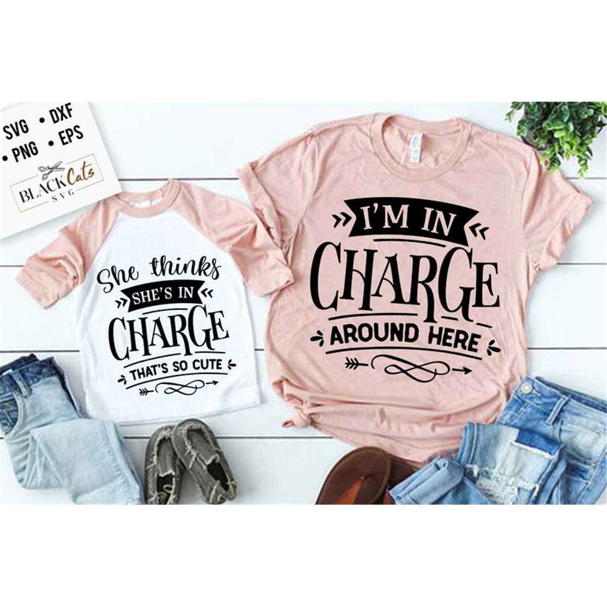 I'm in charge svg, She thinks she's in charge svg, mama and | Inspire ...
