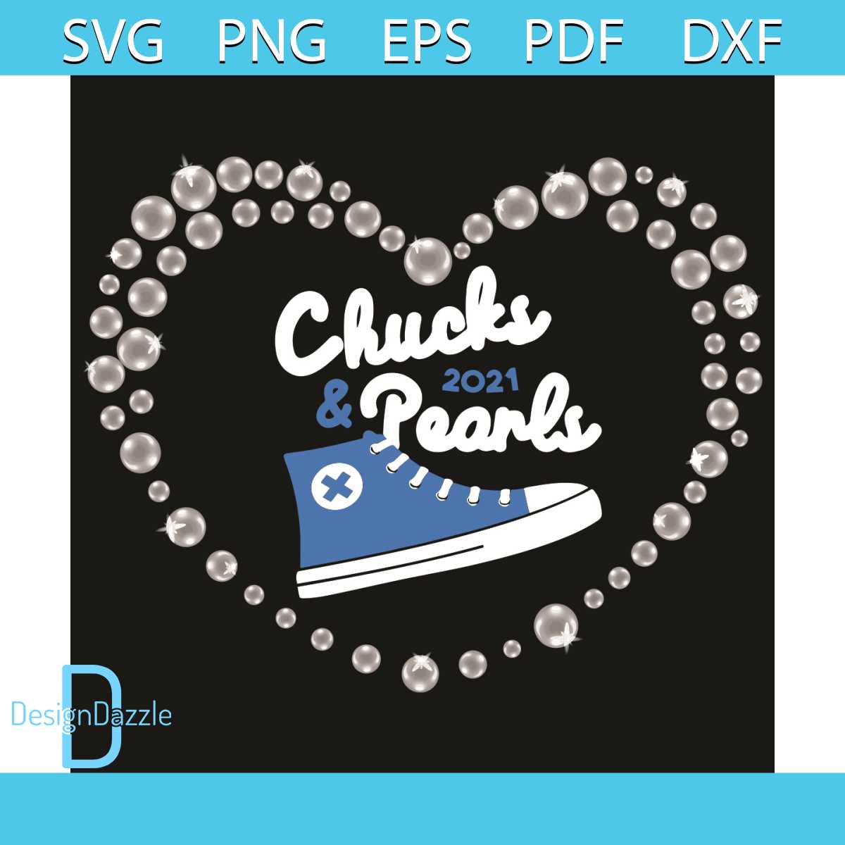 Chucks and Pearls 2021 Svg, Trending Svg, 2021 Svg, Chucks a | Inspire ...