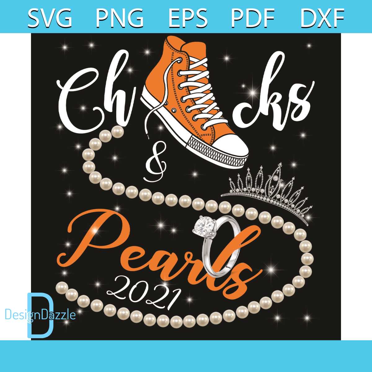 Chucks and Pearls 2021 Svg, Trending Svg, 2021 Svg, Chucks a | Inspire ...