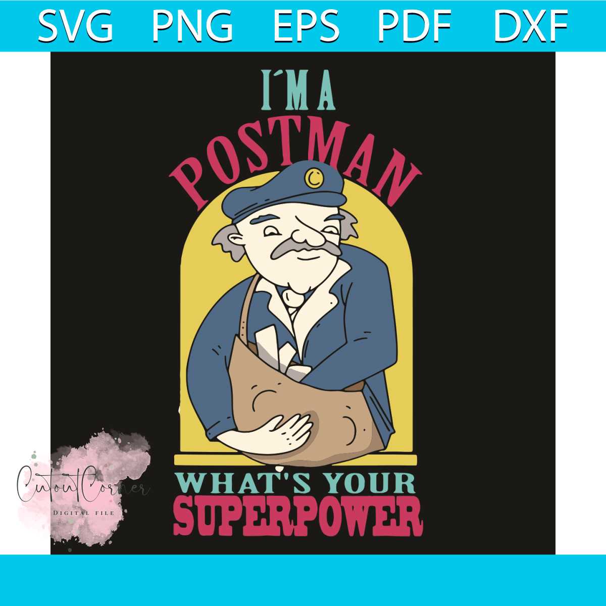 I Am A Postman What Is Your Superpower Svg, Trending Svg, Po | Inspire ...