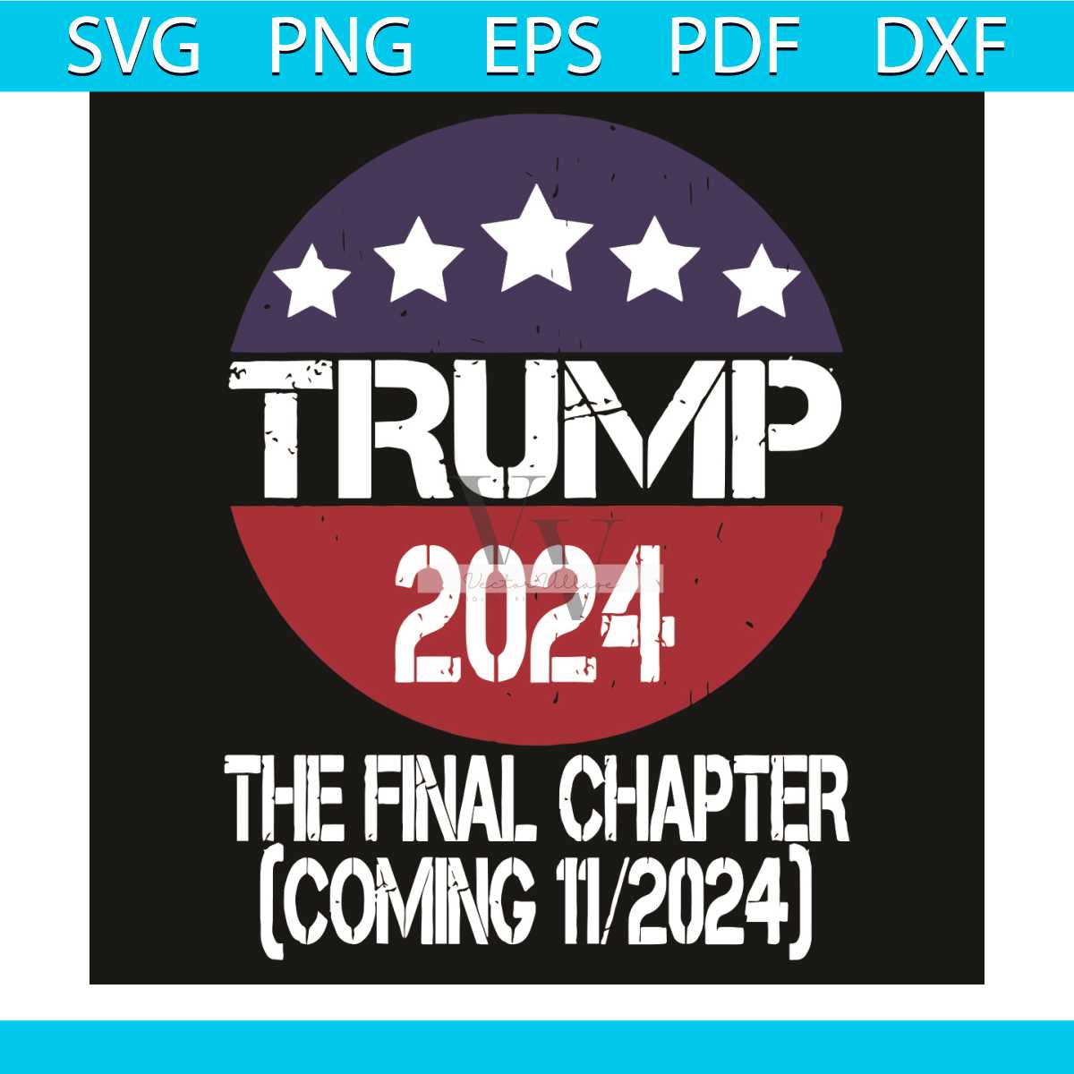Trump 2024 The Final Chapter Svg, Trending Svg, Donald Trump | Inspire ...