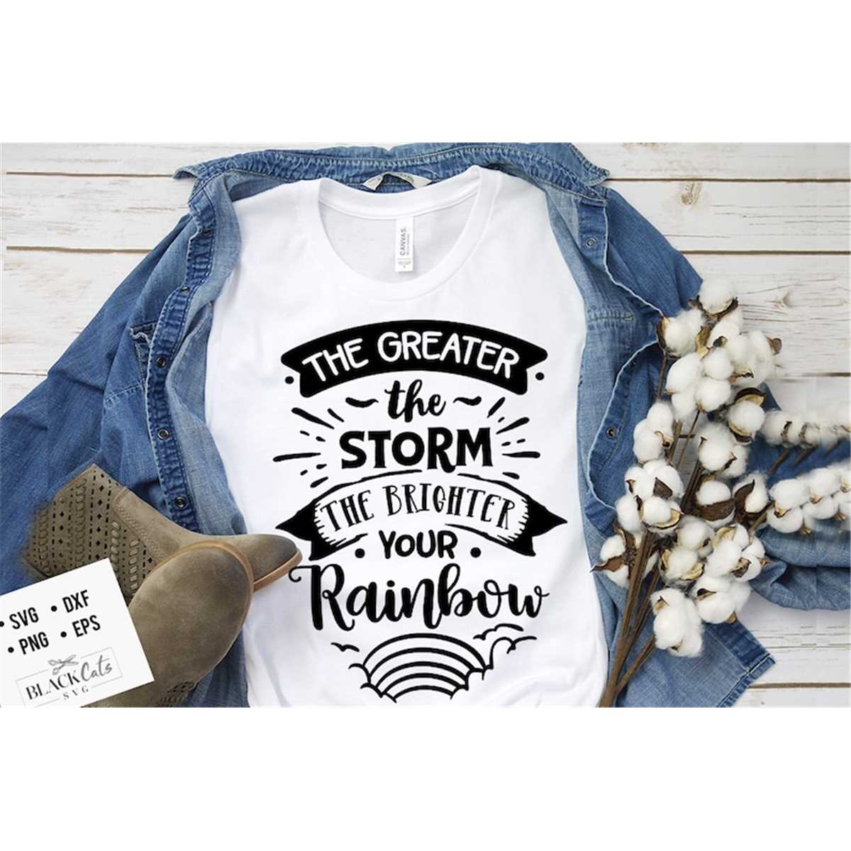 The greater the storm the brighter your rainbow svg, Bible s | Inspire ...