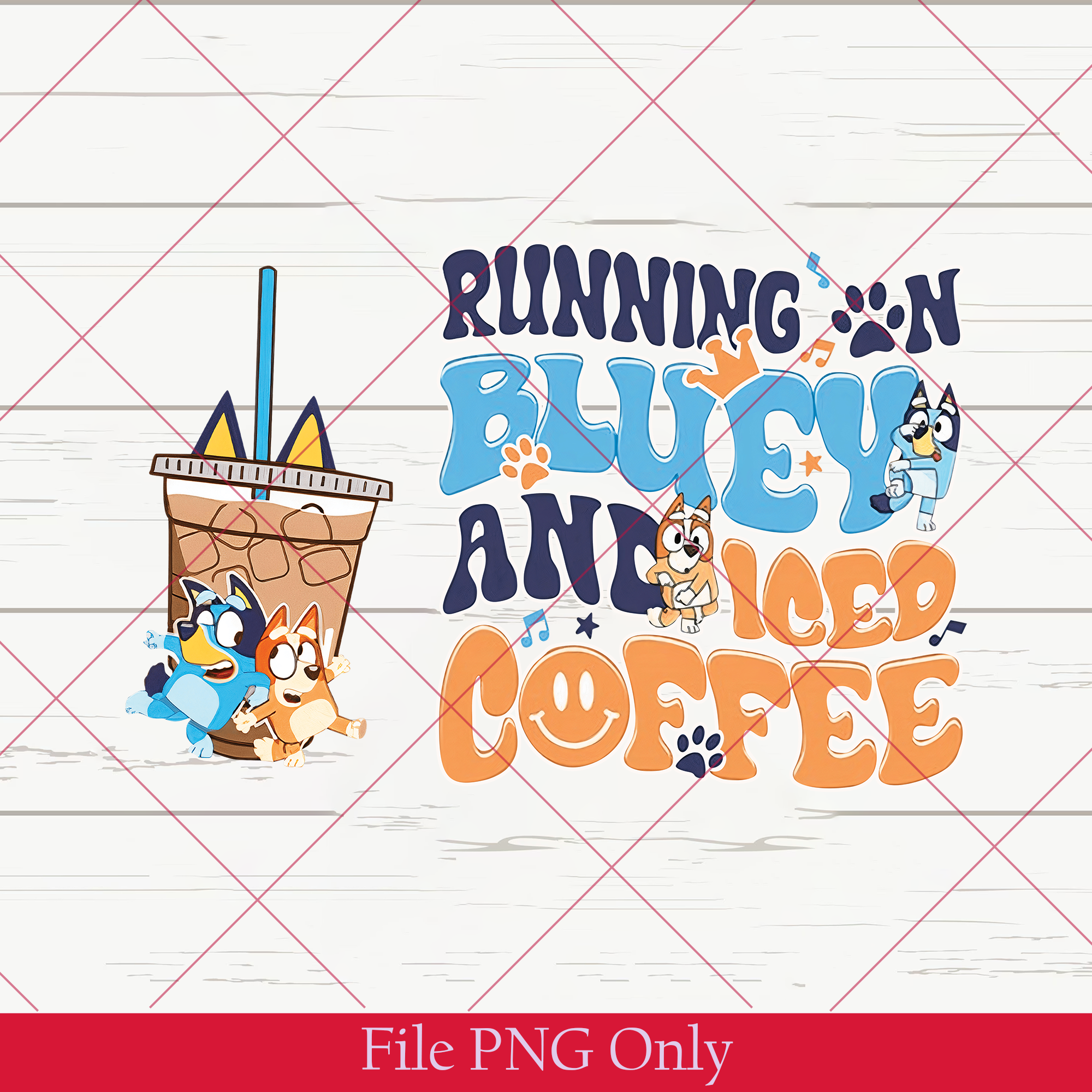 Running On Bluey And Iced Coffee PNG, Running on Bluey & Ice - Inspire ...