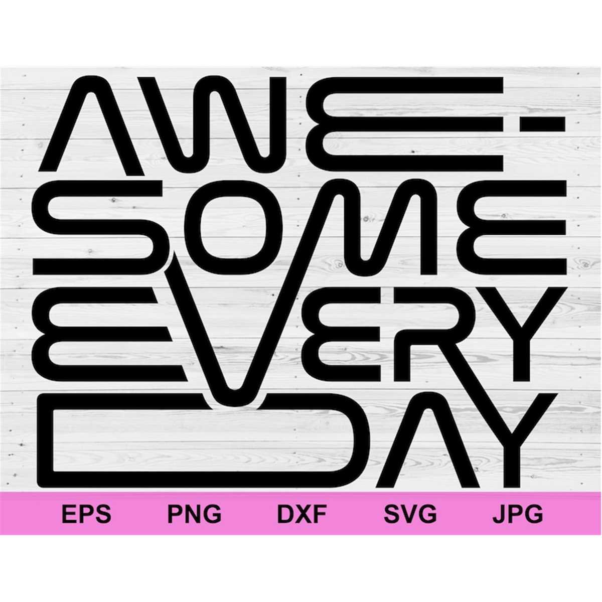 awesome everyday svg, positive affirmations concept rules in - Inspire ...